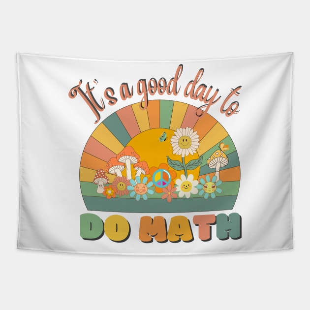 It's A Good Day To Do Math, Math Teacher Retro Sunset - Its A Good Day ...