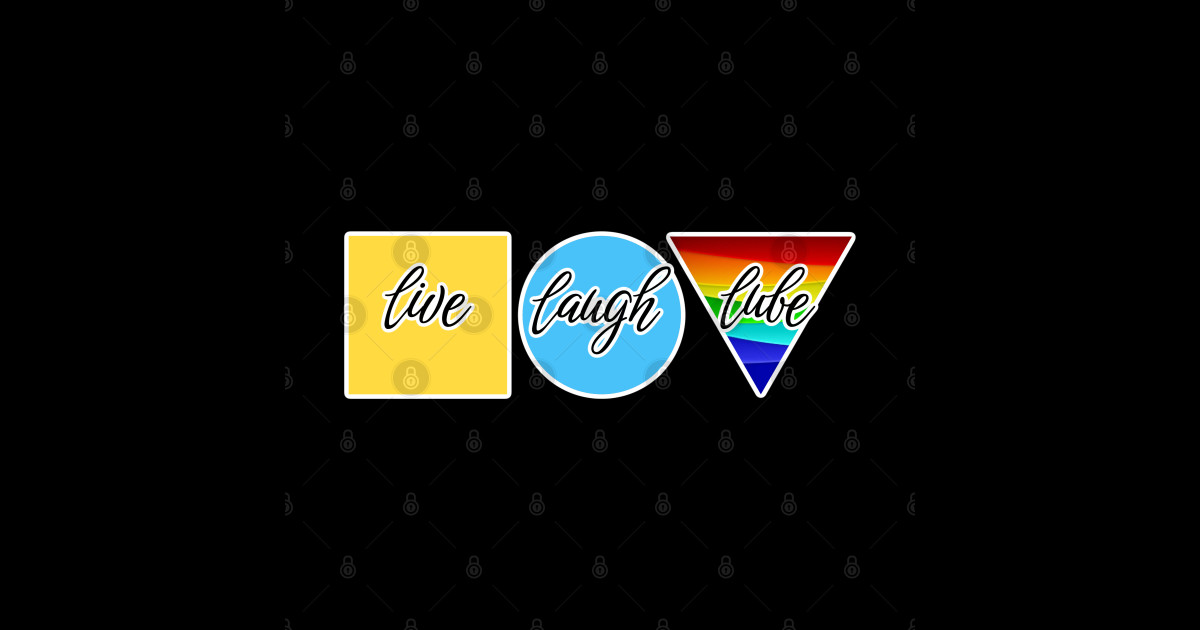 Live Laugh Lube Rainbow - Humorous Quotes - Sticker | TeePublic