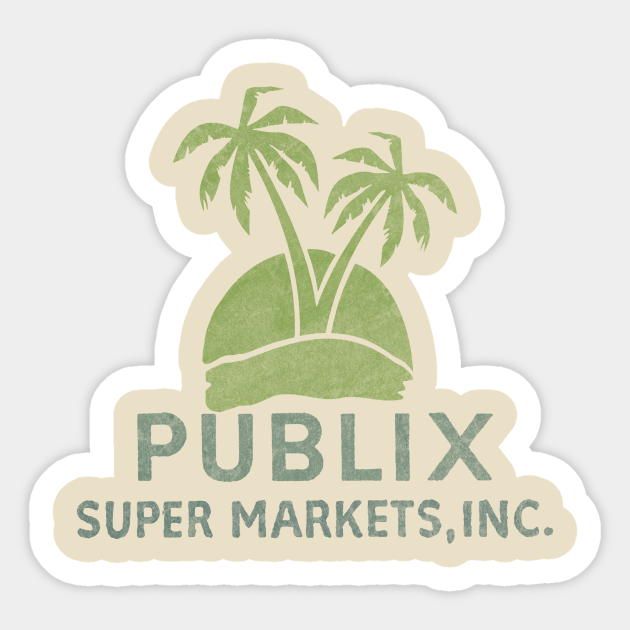 Publix - Publix - Sticker | TeePublic