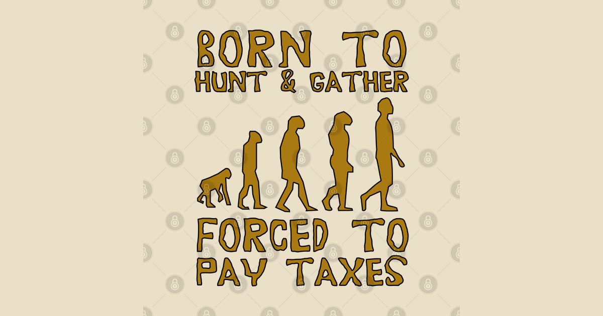 Born To Hunt And Gather - Meme - Hunt And Gather Meme - T-Shirt | TeePublic
