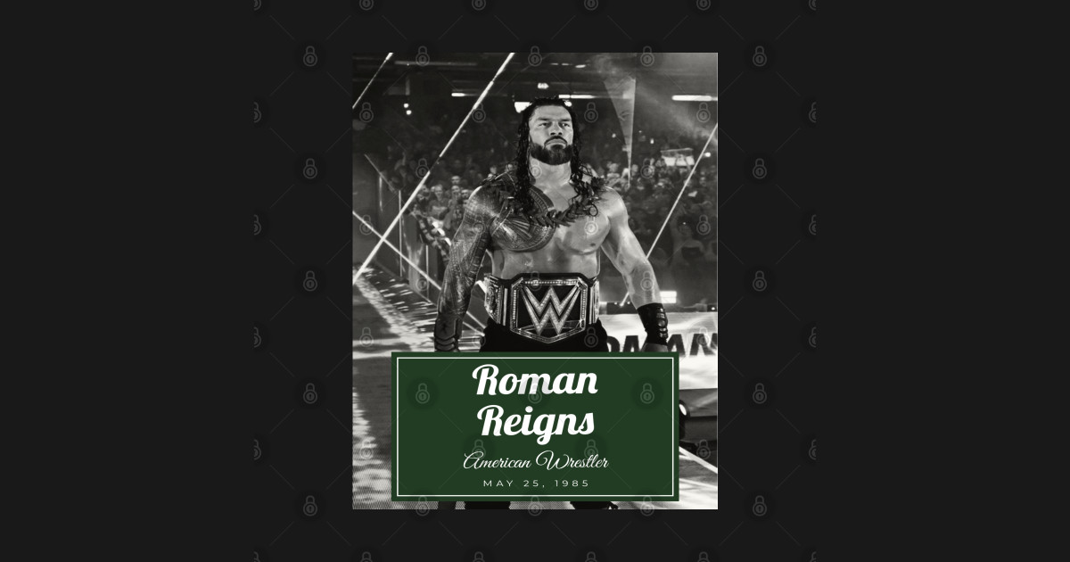 Roman Reigns - Roman Reigns - T-Shirt | TeePublic