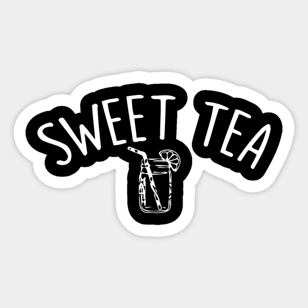 Sweet Tea - Sweet Tea - Sticker | TeePublic