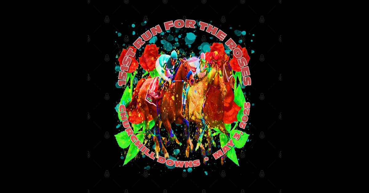 151st Run for the Roses 2025 horse racing design - Horse Racing ...