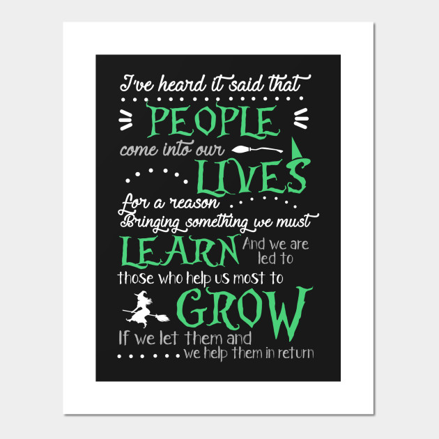 Wicked Musical Quote - Wicked Musical - Posters and Art Prints | TeePublic