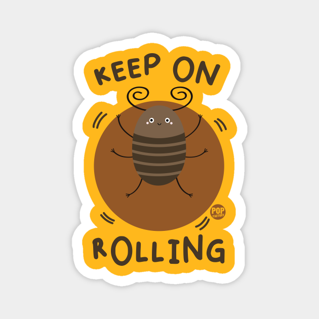 keep on rolling - Dung Beetle - Magnet | TeePublic