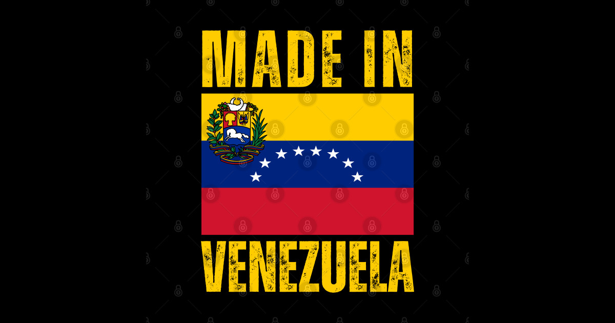 Made In Venezuela - Venezuelan - Sticker | TeePublic