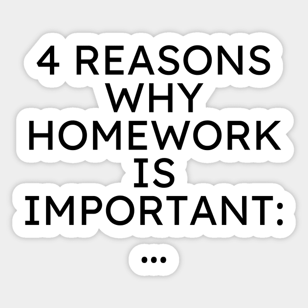 Reasons why homework is important - Reasons Why Homework Is Important ...