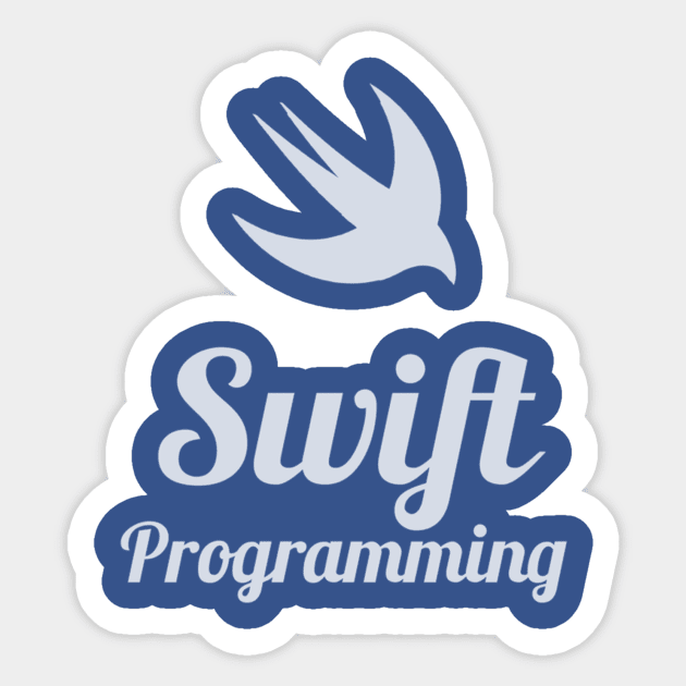 Swift Programming Shirt - Programmer - Sticker | TeePublic
