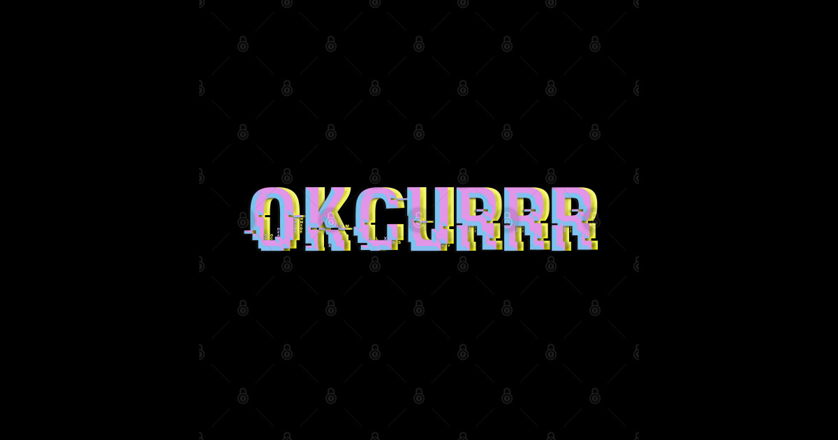 Okcurrrr - Okur - Sticker | TeePublic