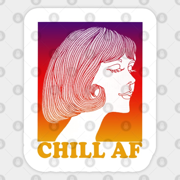 Chill AF // Original Vintage Styled Retro Girl Illustration Design ...