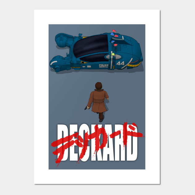 Deckard Spinner - Akira - Posters and Art Prints | TeePublic