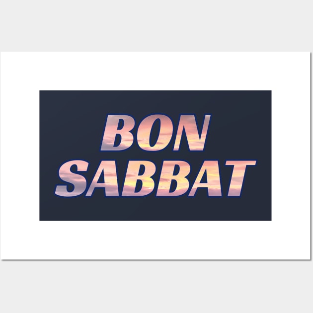 Happy Sabbath French Adventist Greeting Bon Sabbat - Sabbath - Posters ...