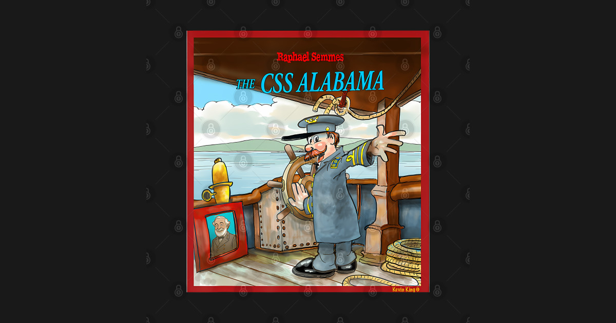 Fun Raphael Semmes Civil War Navy Captain - Civil War History - T-Shirt ...