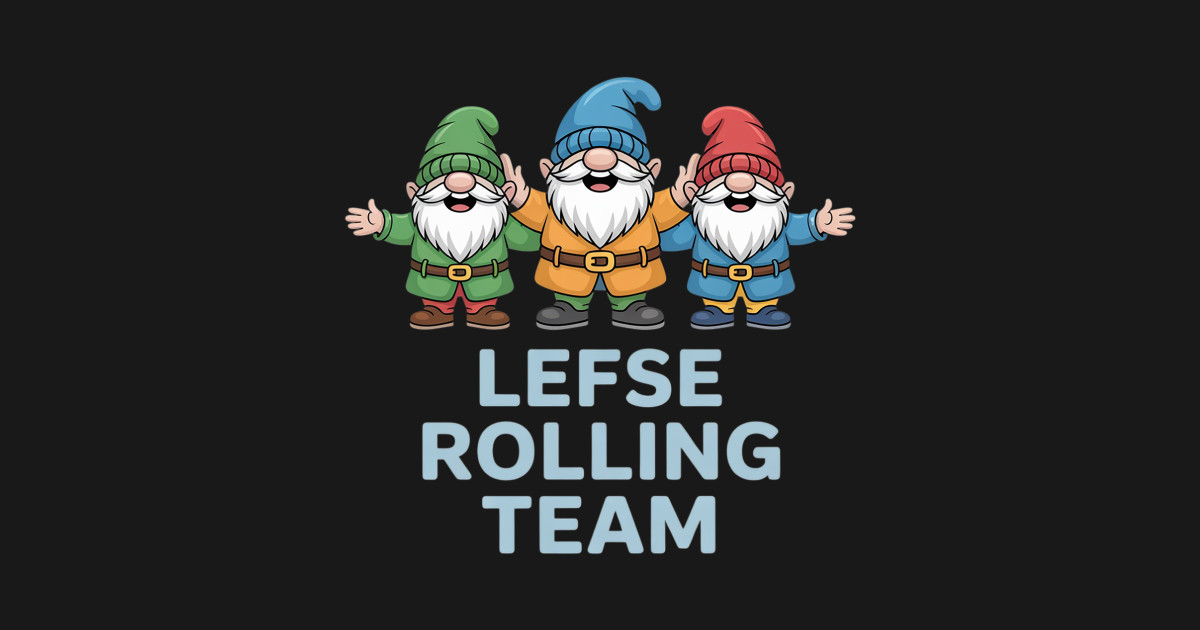 Lefse Rolling Team Nisse Tomte Norway Matching Christmas - Christmas ...