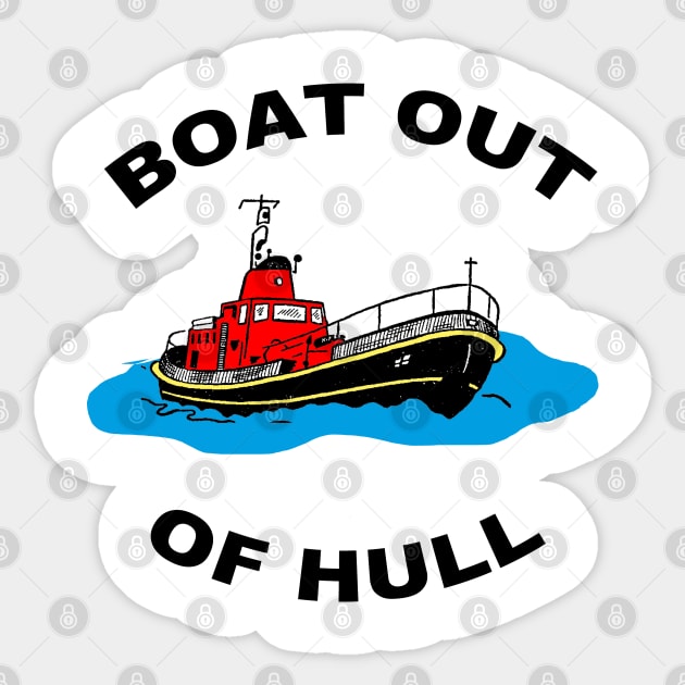 Boat Out of Hull - Fishing - Sticker | TeePublic