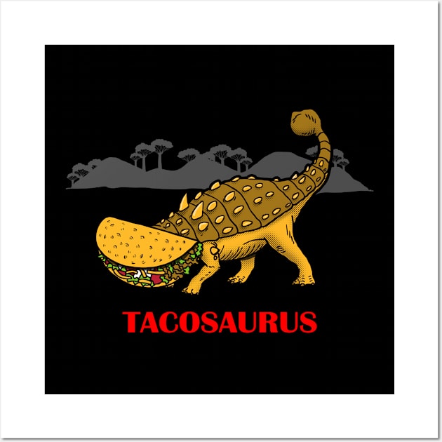 Tacosaurus Funny Cute Taco Dinosaur Cartoon - Taco - Posters and Art ...