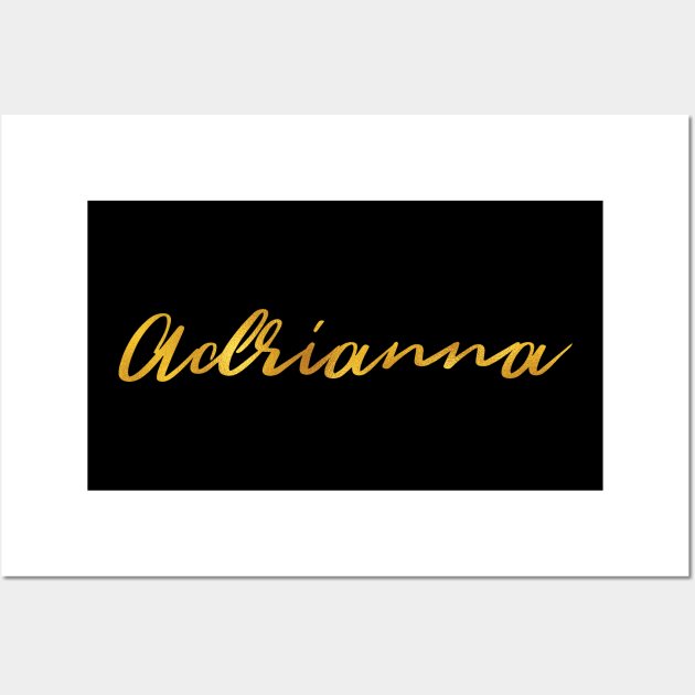 Adrianna Name Hand Lettering in Faux Gold Letters - Adrianna - Posters ...