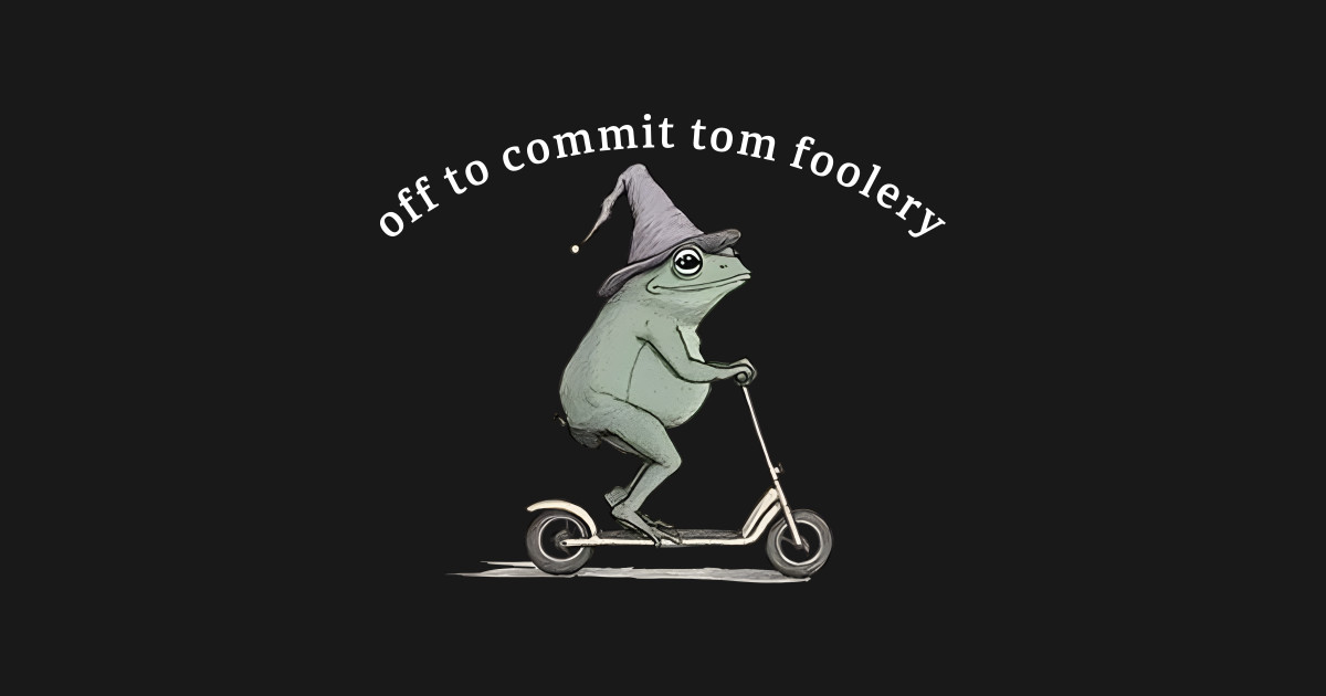 Off to Commit Tom Foolery Frog - Off To Commit Tom Foolery Frog - T ...