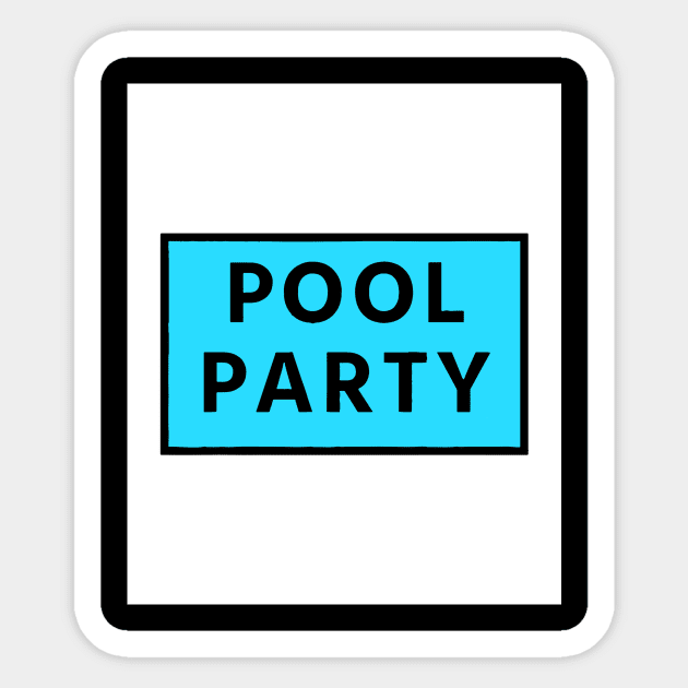 Summer Pool Party - Summer Pool Party - Sticker | TeePublic