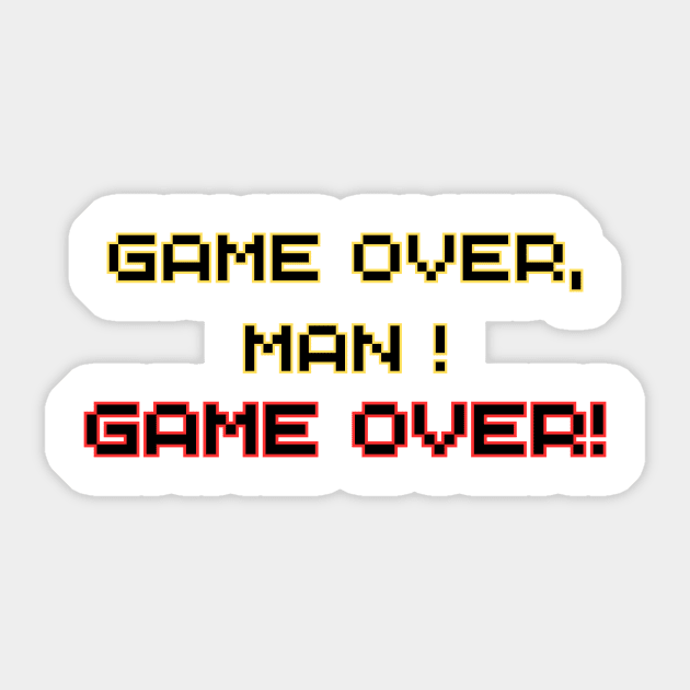 game over man !! - Game Over Man - Sticker | TeePublic