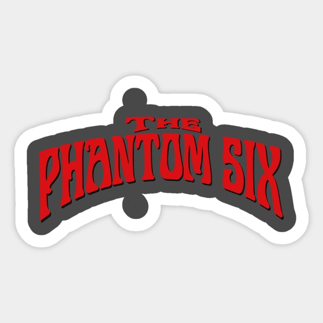Phantom Six logo - The Phantom Six - Sticker | TeePublic