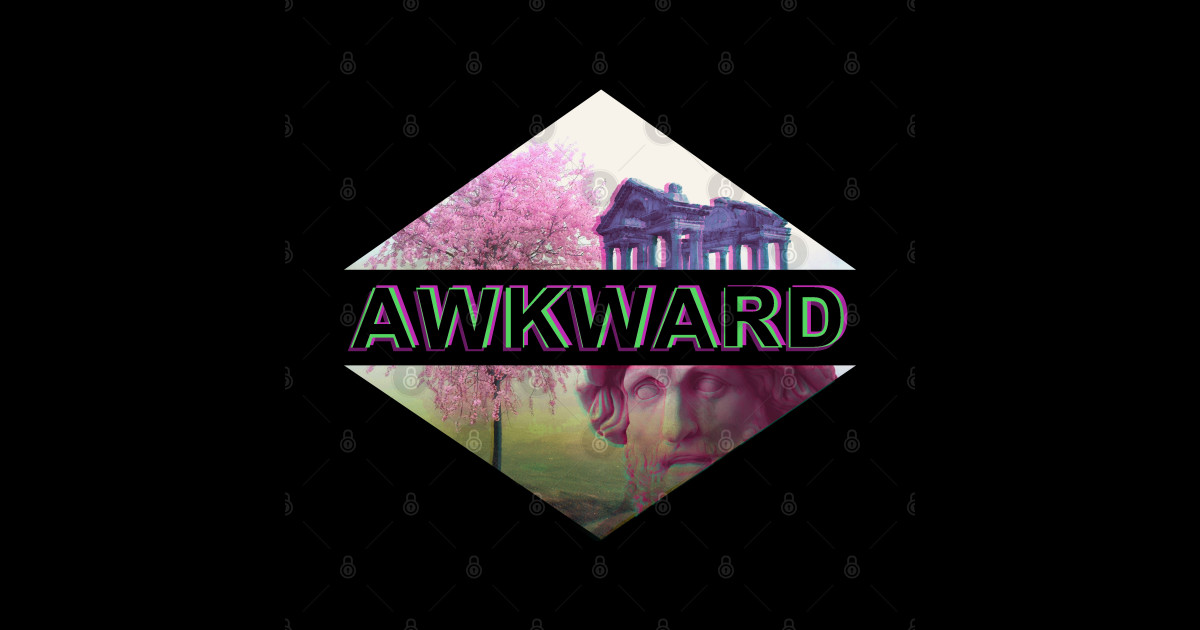awkward aesthetic collage - Awkward - T-Shirt | TeePublic