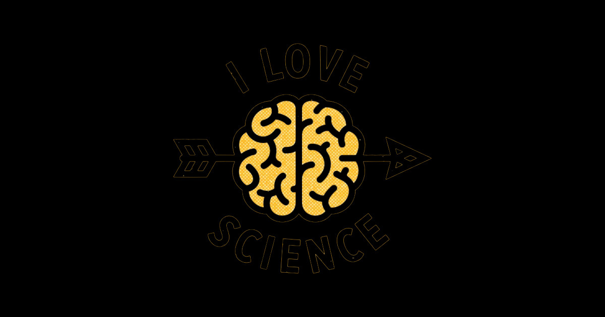 I LOVE SCIENCE - Science - Sticker | TeePublic