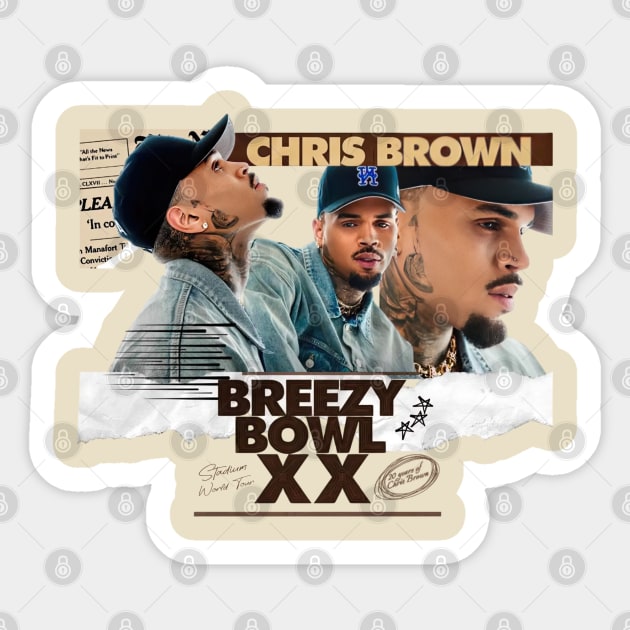 Chris Brown Breezy Bowl XX World Tour 2025 - Chris Brown - Sticker ...