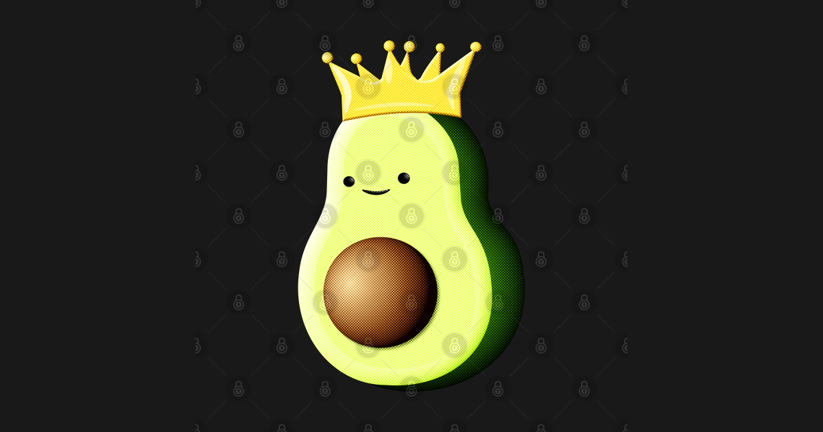 Avocado The King Of All Fruits - Avocado Lover - T-Shirt | TeePublic
