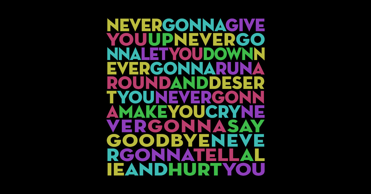 Rickroll (Never Gonna Give You Up) v.2 - Rick Astley - Posters and Art ...