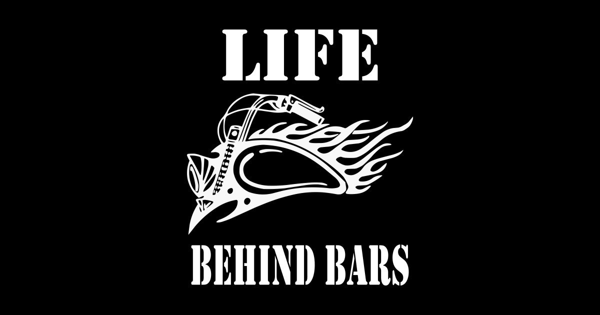 Life Behind Bars Motorcycle Design - Motorcycle - Sticker | TeePublic