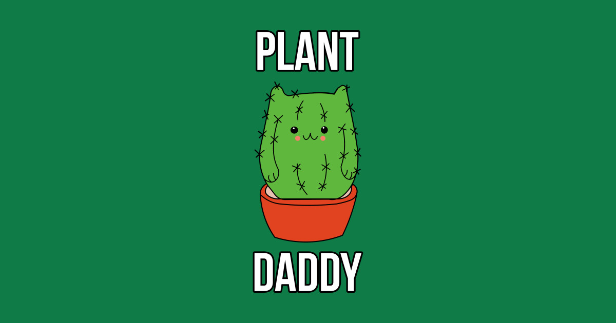 Kawaii Cactus Kitty Cat Plant Daddy Succulent Cacti - Plants - T-Shirt ...