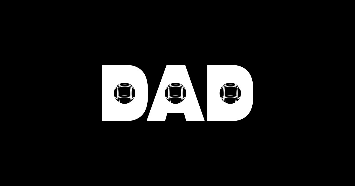 Bocce Ball Dad - Bocce - Sticker | TeePublic