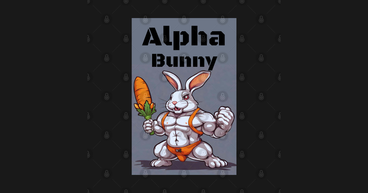 Alpha Bunny Muscle Man - Funny Rabbit - T-Shirt | TeePublic
