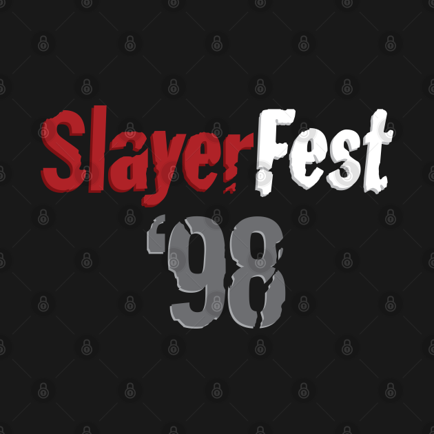 SlayerFest '98 - Buffy The Vampire Slayer - Hoodie | TeePublic