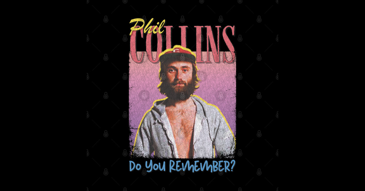 Phil Collins Vintage 1951 // Do You Remember? Original Fan Design ...