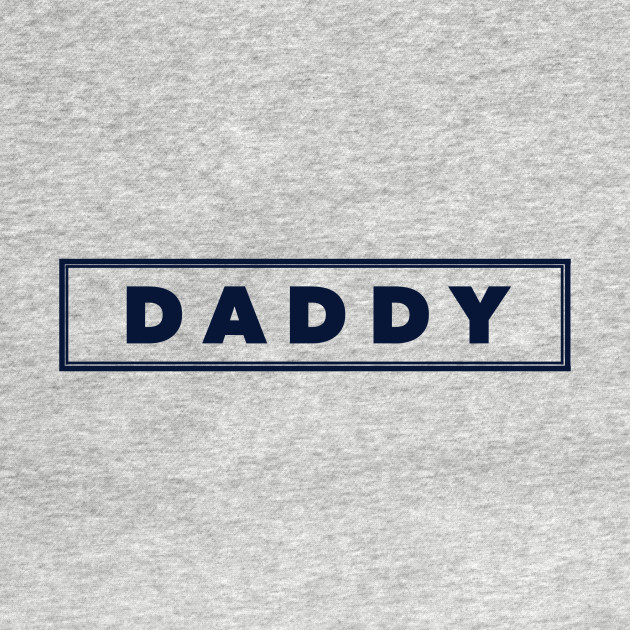 Daddy - Gay - T-Shirt | TeePublic