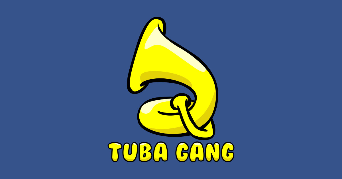 Tuba Gang - Tuba Gang - Crewneck Sweatshirt | TeePublic