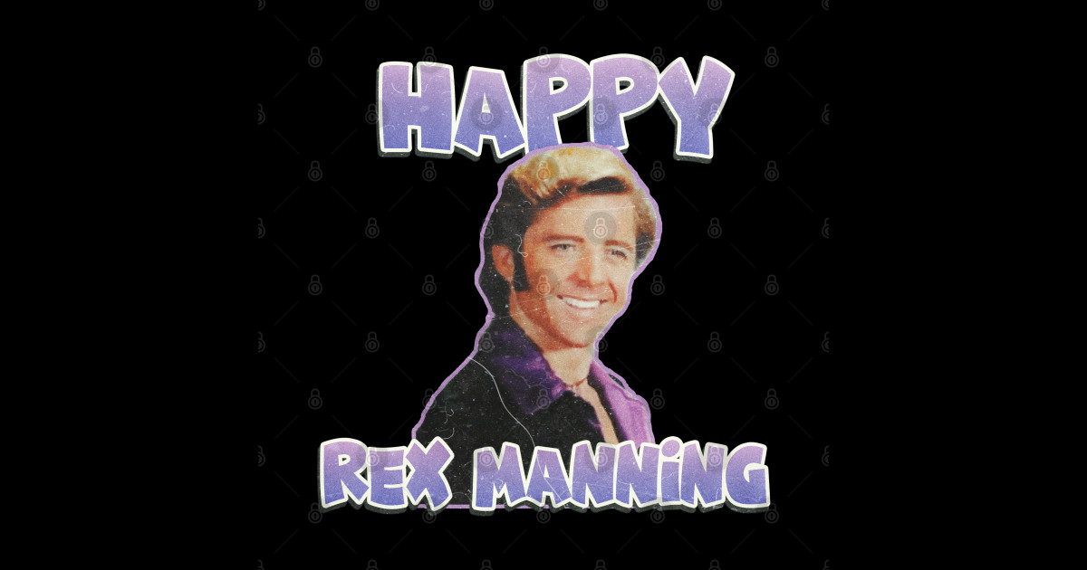 happy Rex Manning - Rex Manning - Sticker | TeePublic