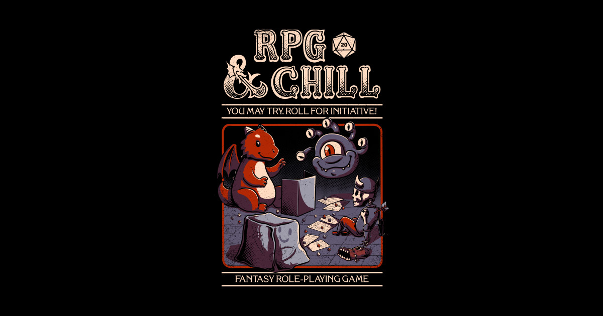 RPG & Chill - Black - Rpg - Sticker | TeePublic