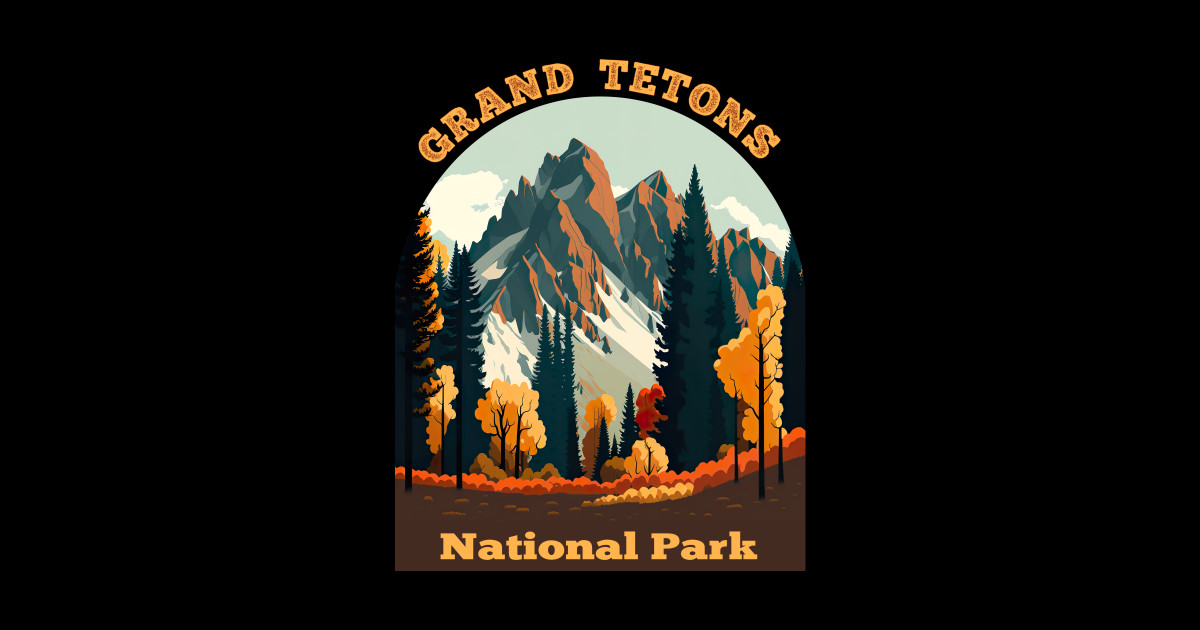 Grand Tetons National Park - Grand Tetons National Park - Sticker ...