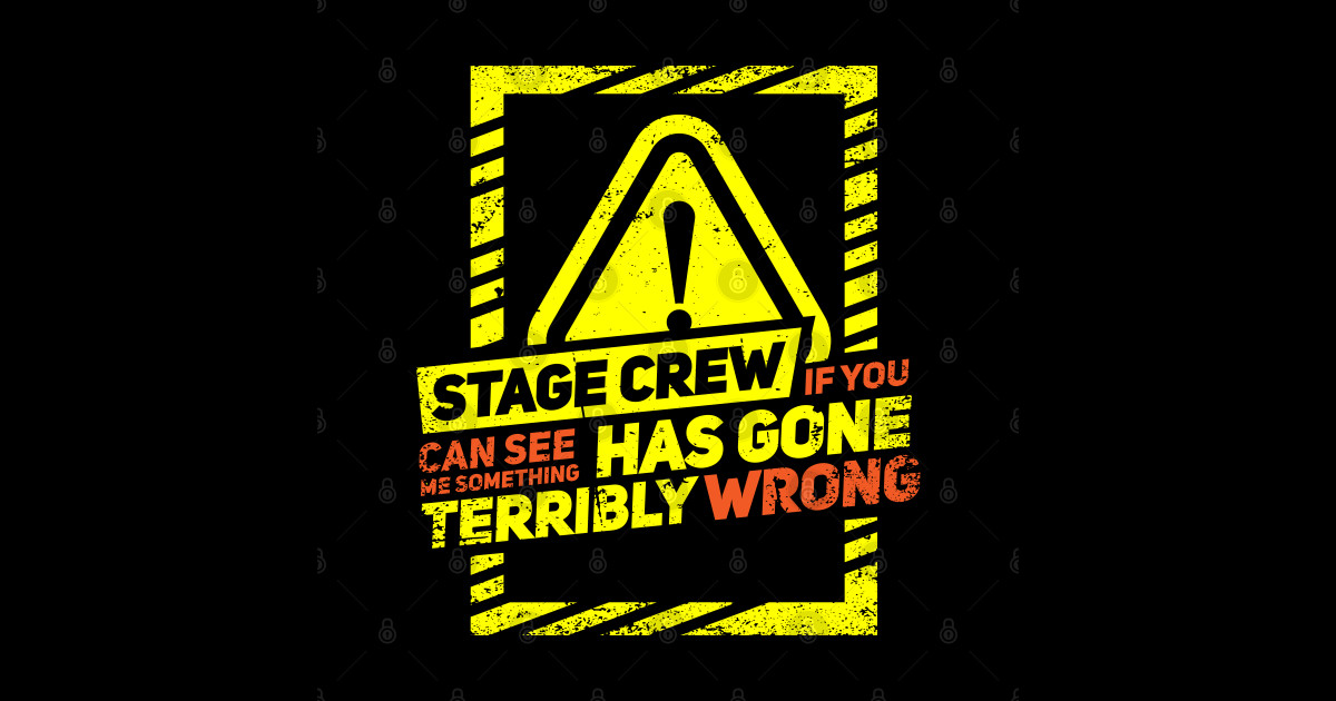 Stage Crew - Stage Crew - Sticker | TeePublic