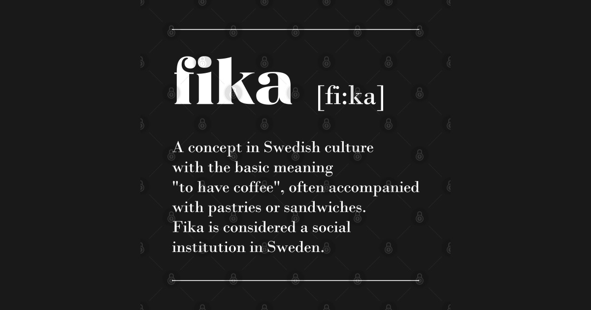 Fika definition print swedish coffee break - Fika Definition - T-Shirt ...