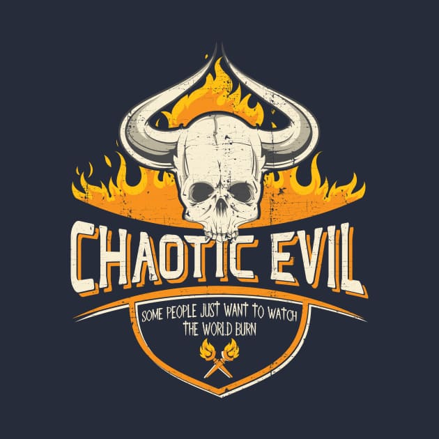 Chaotic Evil Alignment - Chaotic Evil - T-Shirt | TeePublic