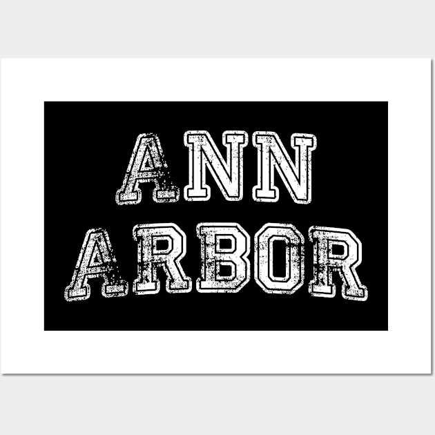 Ann Arbor // Vintage Retro Logo Style - Ann Arbor - Posters and Art ...