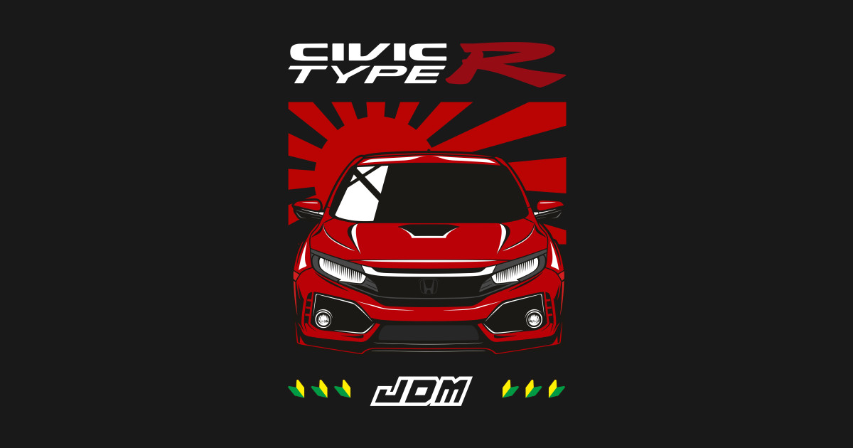 Civic Type R JDM Cars - Civic Type R - T-Shirt | TeePublic