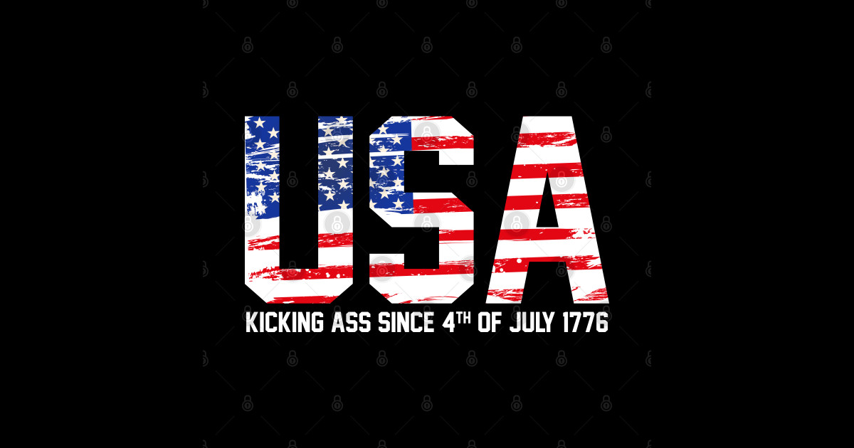 USA Kicking ass since 1776 - Kicking Ass - Sticker | TeePublic