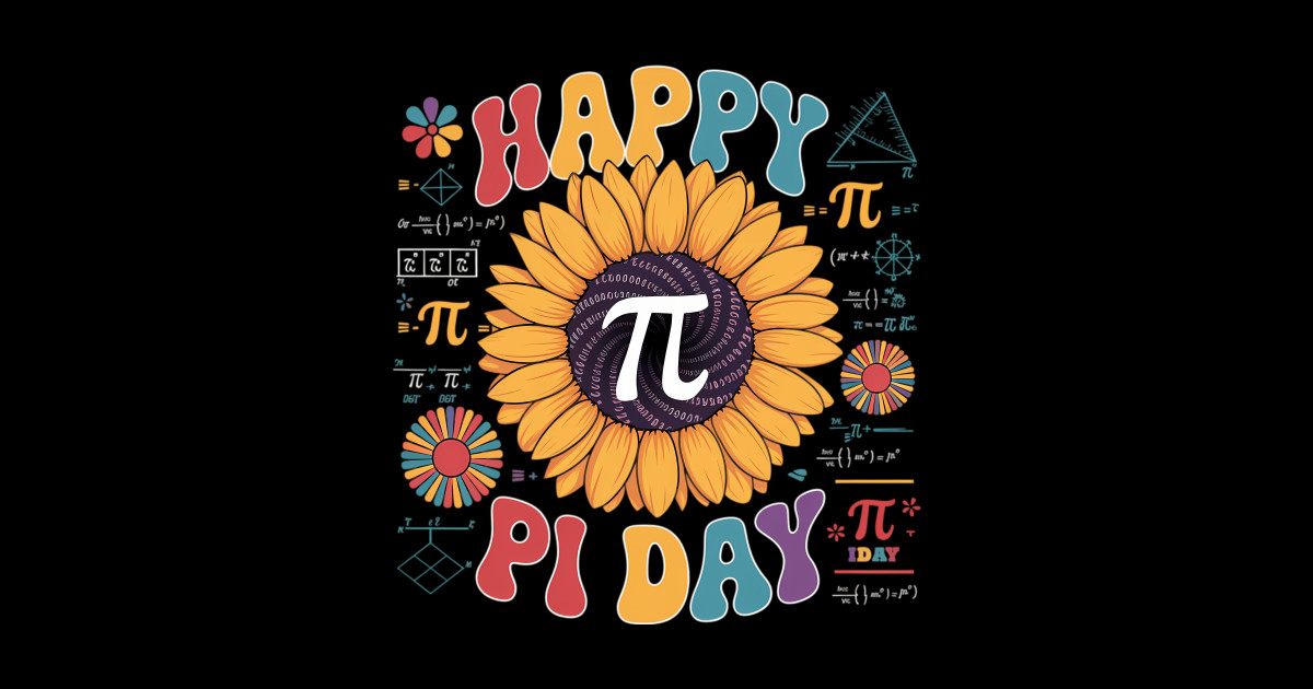 Happy Pi Day Math Is A Piece Of Pie Mathematics Lovers - Happy Pi Day ...
