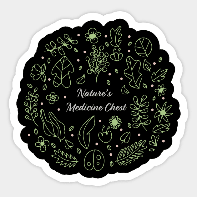 Nature's Medicine Chest - Herbalism - Sticker | TeePublic