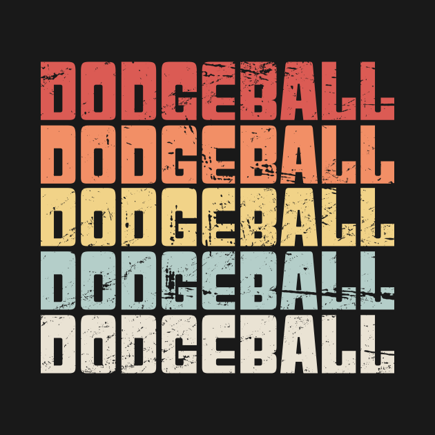 Retro Vintage DODGEBALL Text - Dodgeball - T-Shirt | TeePublic